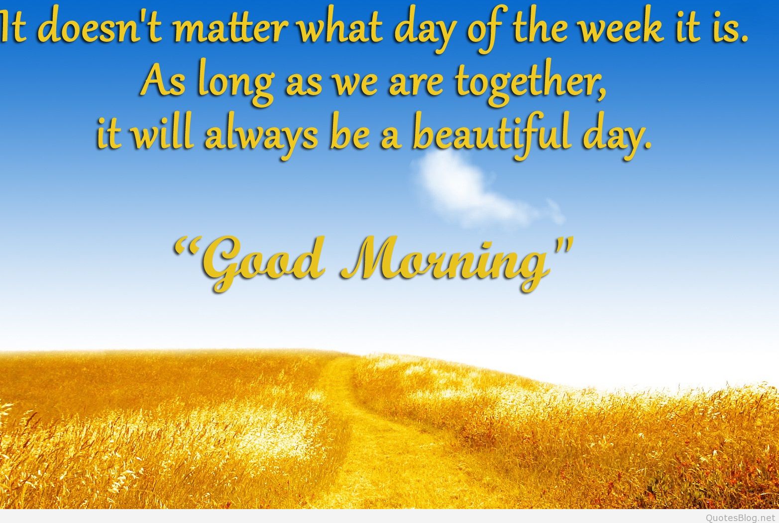 Amazing Beautiful Good Morning Quote Hd Wallpapers - Field - 1565x1050 ...