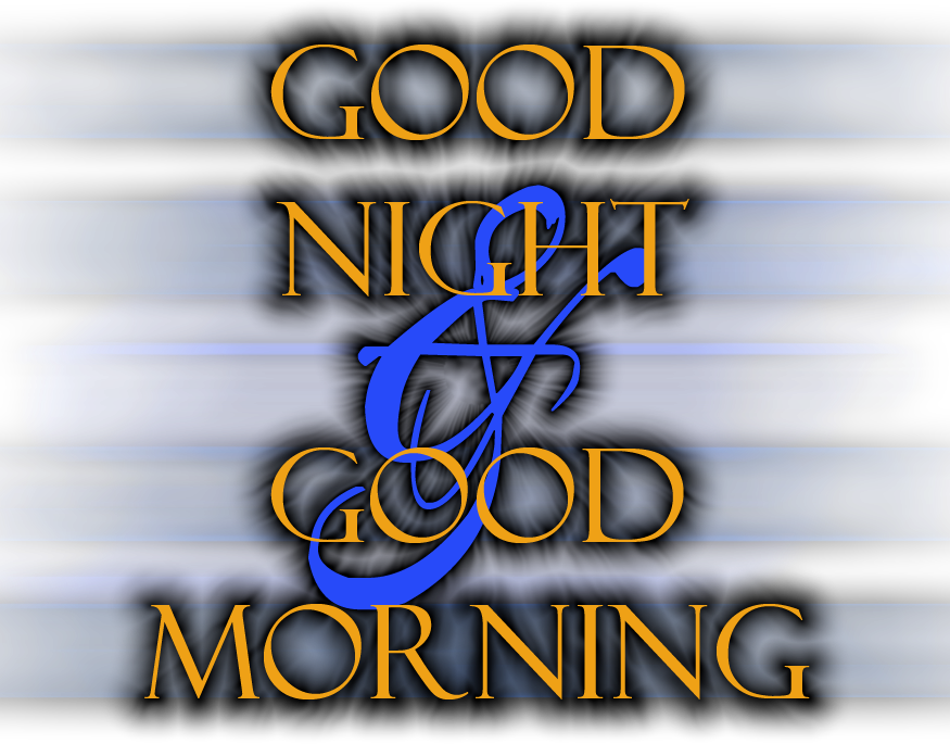 Good Night Good Morning - 875x685 Wallpaper - teahub.io