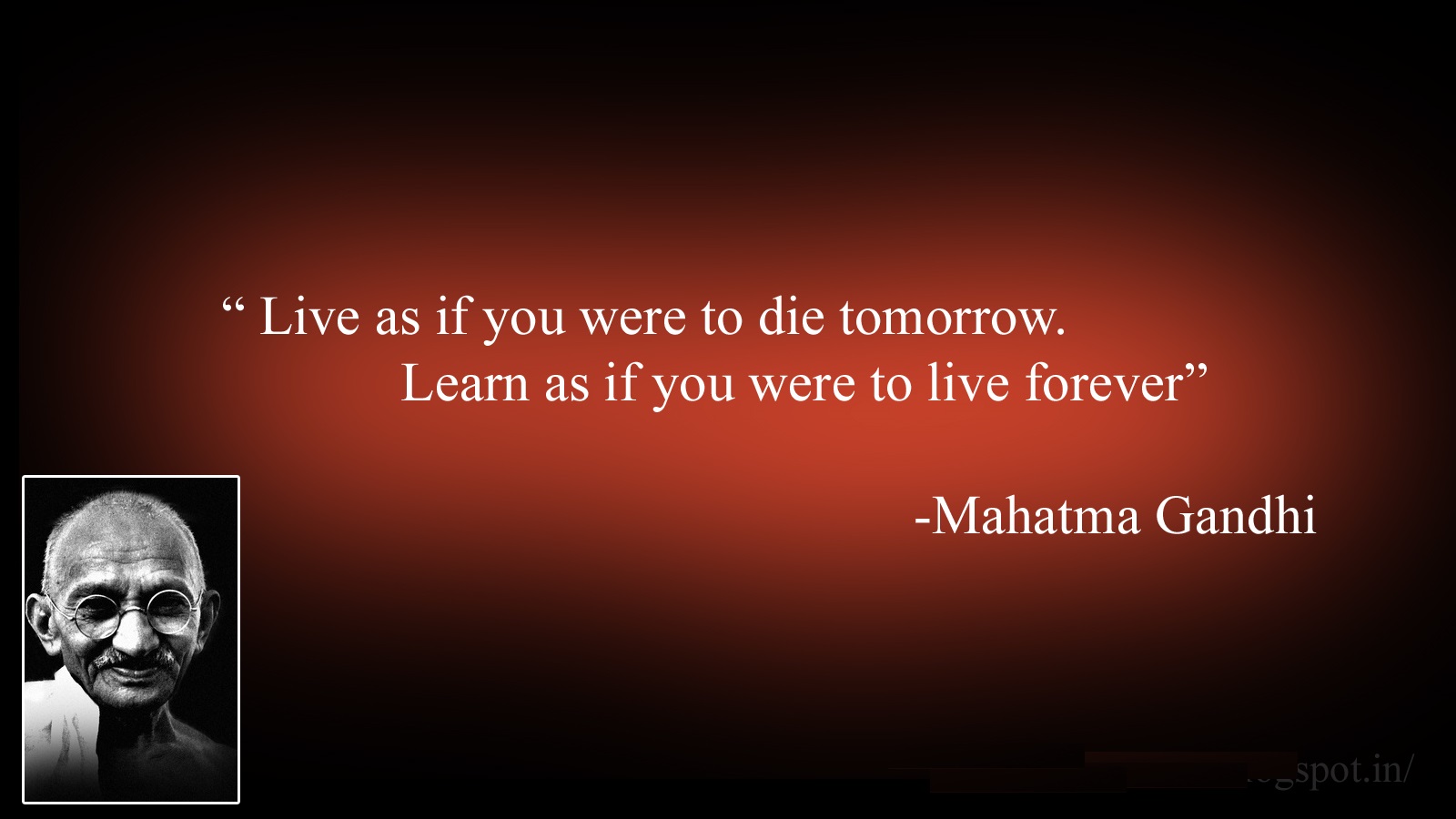 Mahatma Gandhi Wallpaper With Quote On Life And Learning - Mahatma ...