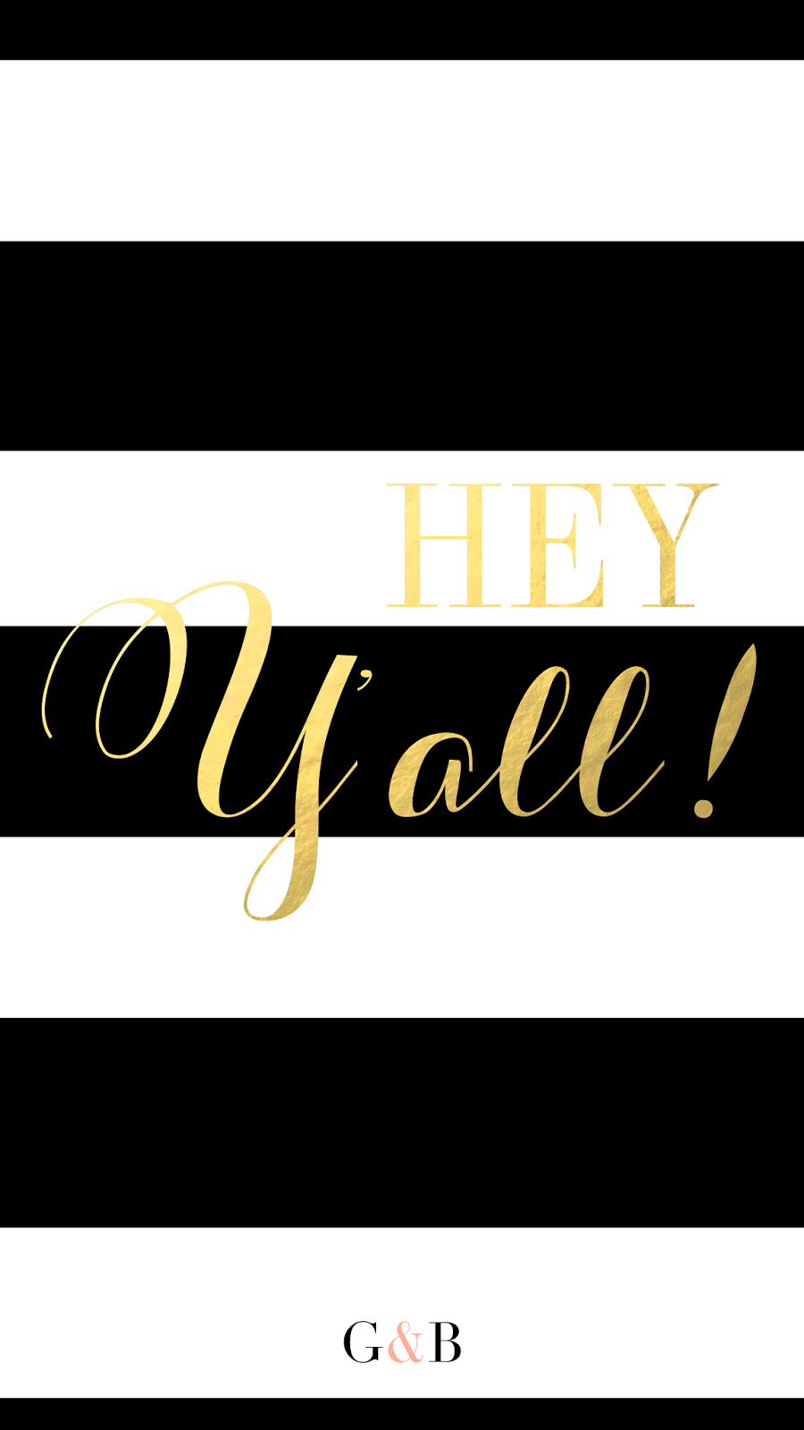 Hey Y All - 900x1600 Wallpaper - teahub.io