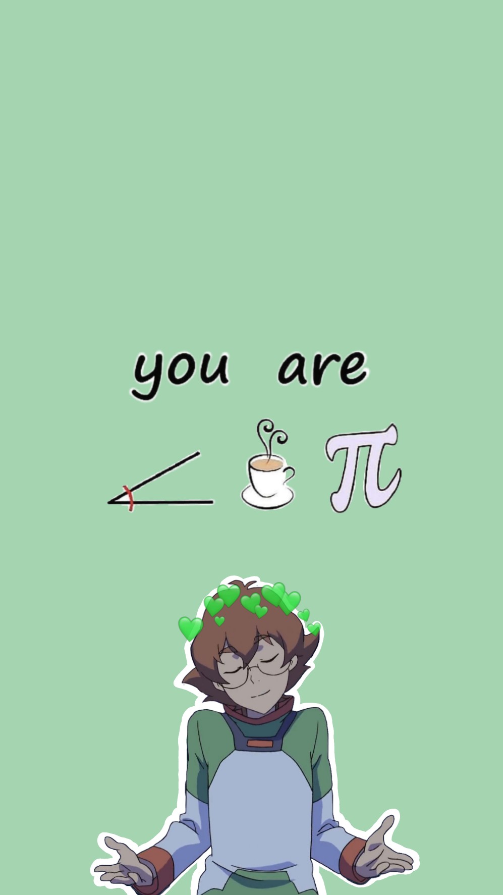 Download Leave The Math To Pidge 😂 You Are Acute Tea Pi - Cartoon ...