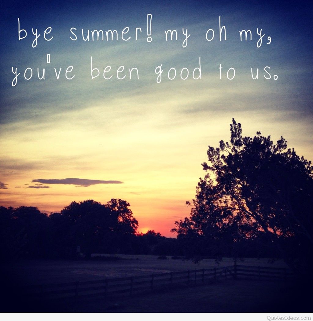 Bye Bye Summer Quote With Wallpaper - Sunset - 1024x1051 Wallpaper ...
