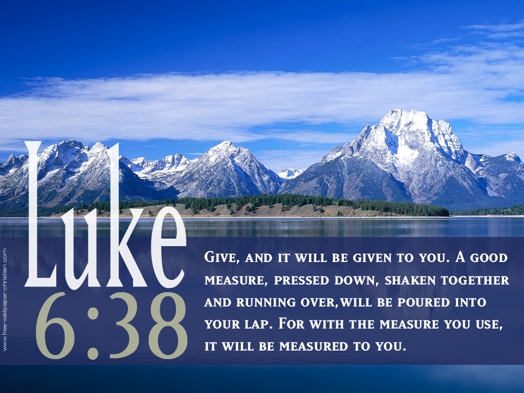 38 Good Giving Christian Wallpaper Free Download - Scriptures On Giving ...