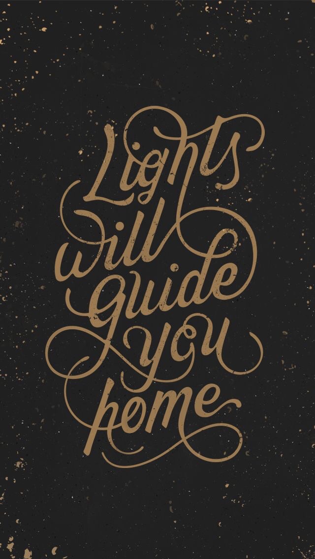 Lights Will Guide You Home Poster - 610x1082 Wallpaper - teahub.io