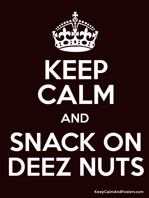 Deez Nuts Makes A Dent In Deez Polls, Trails Hillary - Keep Calm And ...