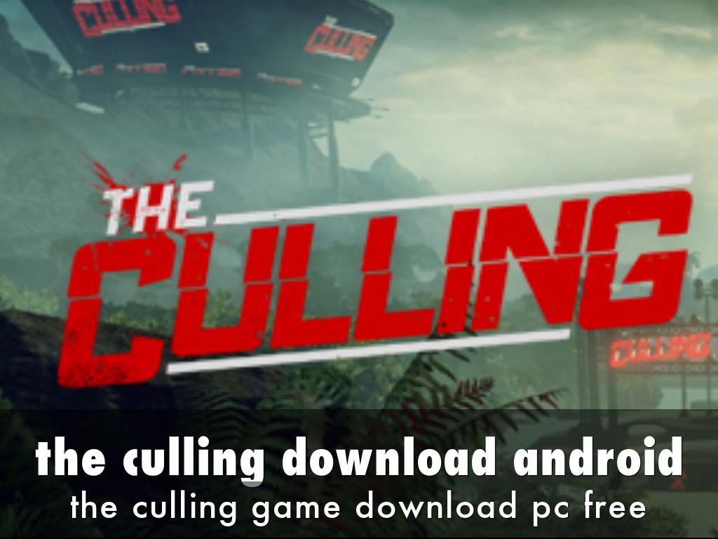 The Culling Download Android The Culling Game Download - Pc Game ...