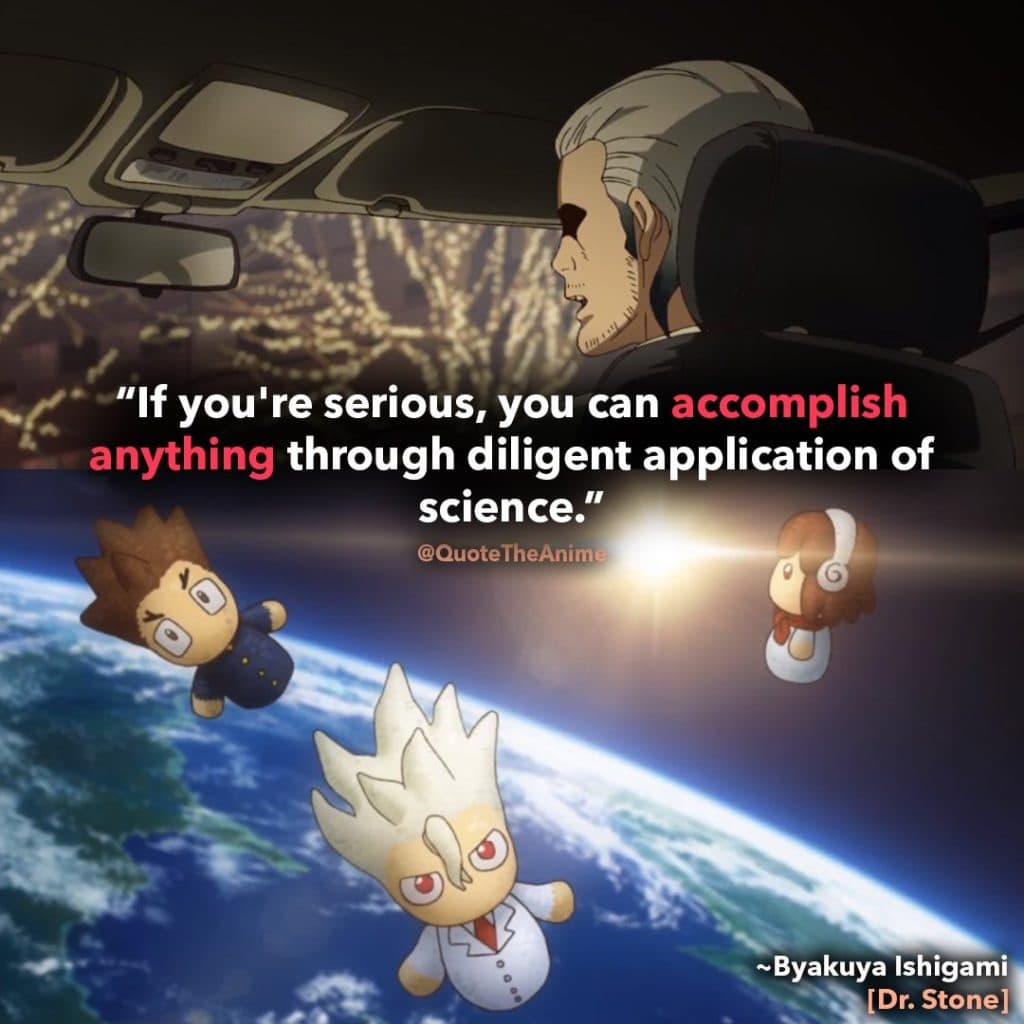 Stone Quotes, Byakuya Ishigami Quotes, If You Re Seriuos, - Dr Stone ...