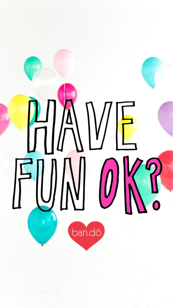 Have Fun - 577x1024 Wallpaper - teahub.io